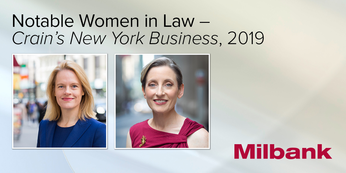 Crain’s New York Business Names Milbank’s Stacey J. Rappaport and ...