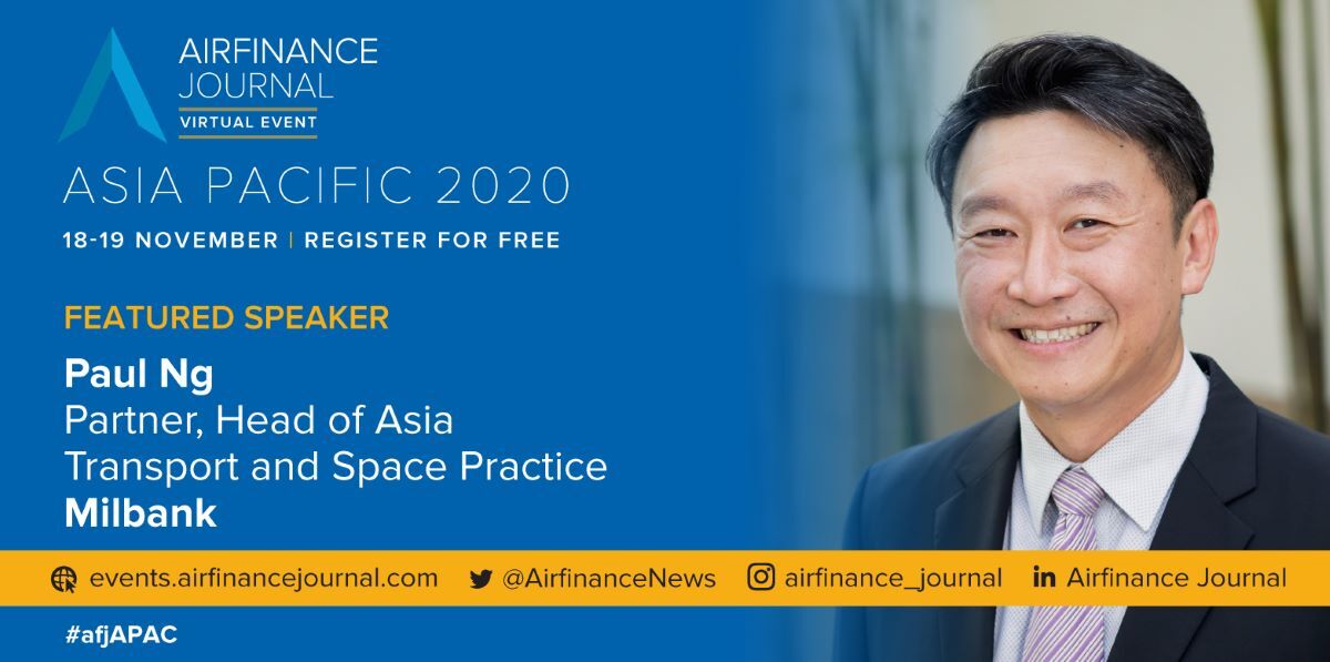 Partner Paul Ng to Speak at Airfinance Journal Asia Pacific Online