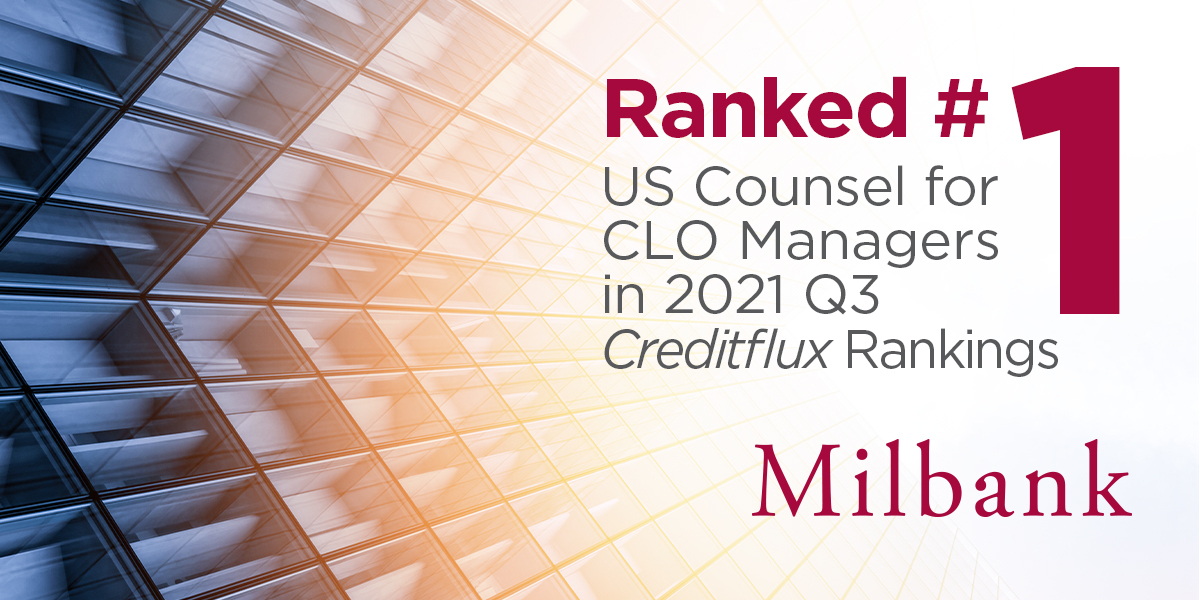 Milbank’s Structured Credit Team Secures #1 Place in Creditflux’s Q3 ...
