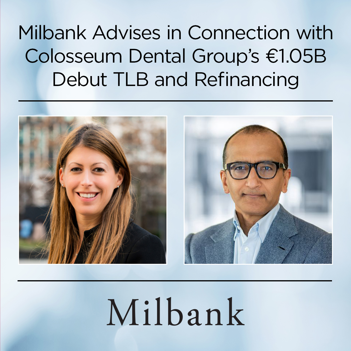 Milbank Advises in Connection with Colosseum Dental Group’s €1.05B ...