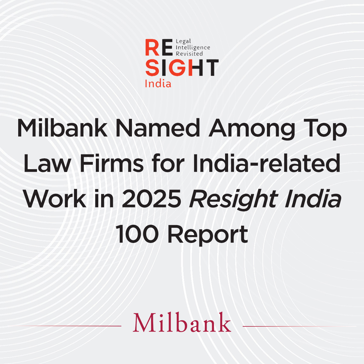 Milbank Named Among Top Law Firms for India-related Work in 2025 ...
