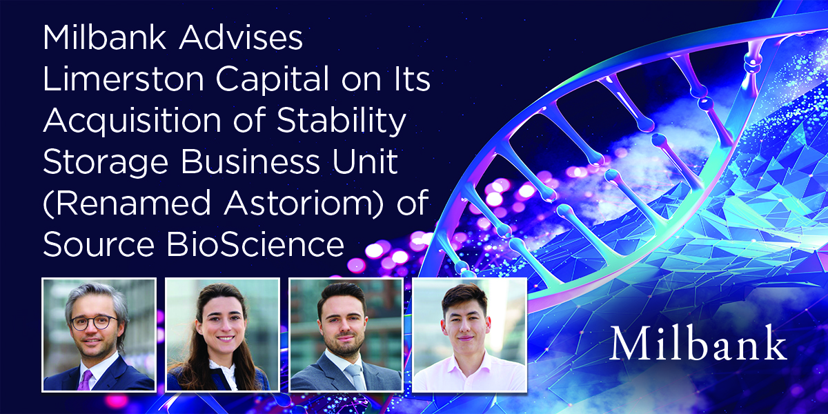 Milbank Advises Limerston Capital on Its Acquisition of Stability ...