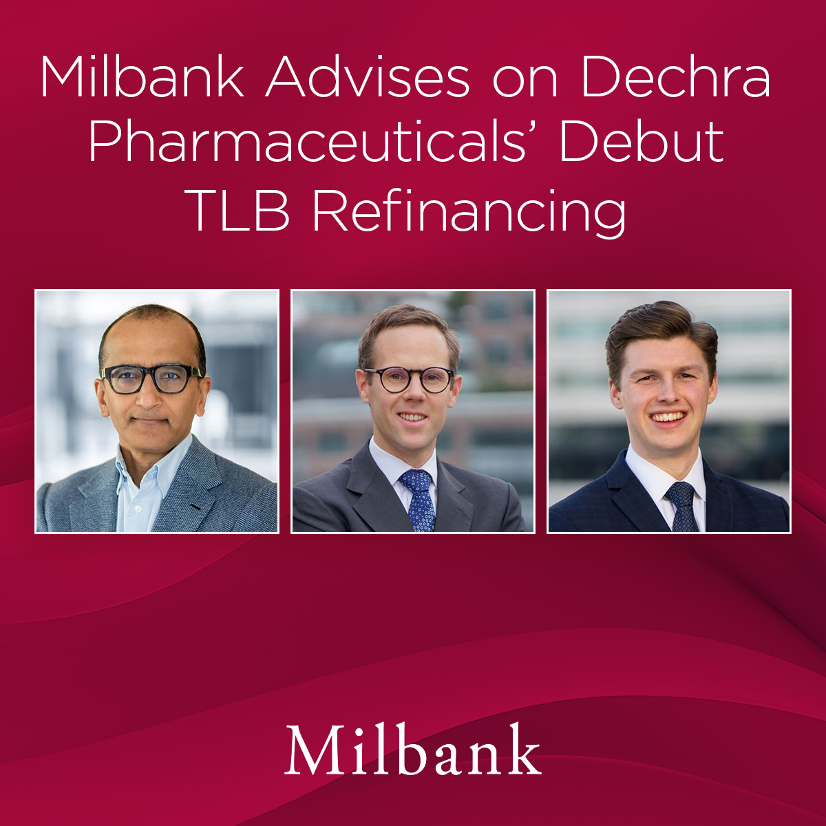 Milbank Advises on Dechra Pharmaceuticals’ Debut TLB Refinancing