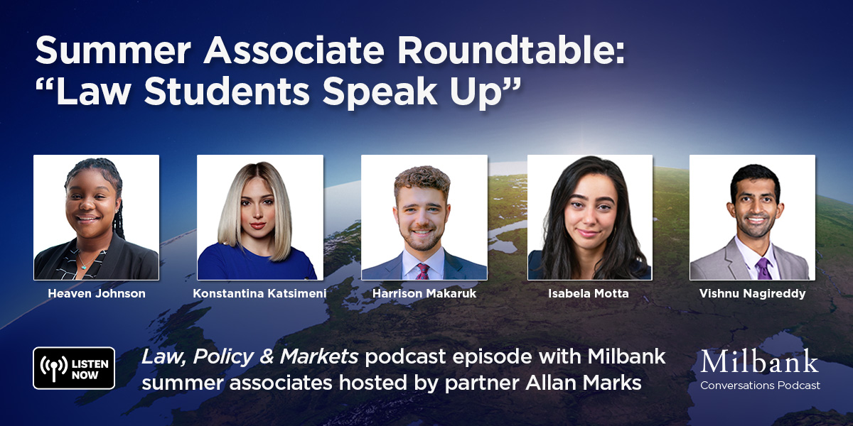 Summer Associate Roundtable: “Law Students Speak Up”