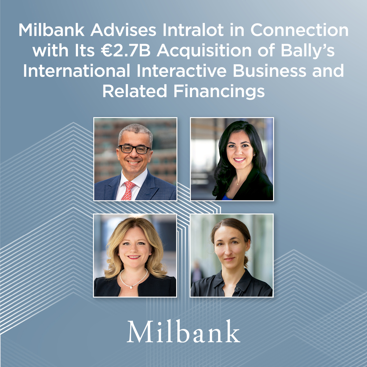 Milbank Advises Intralot in Connection with Its €2.7B Acquisition of ...
