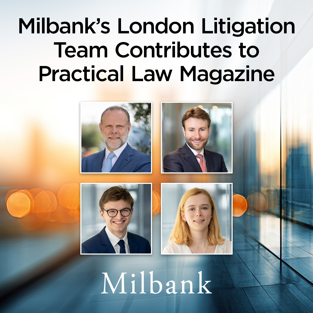 Milbank’s London Litigation Team Contribute to Practical Law Magazine