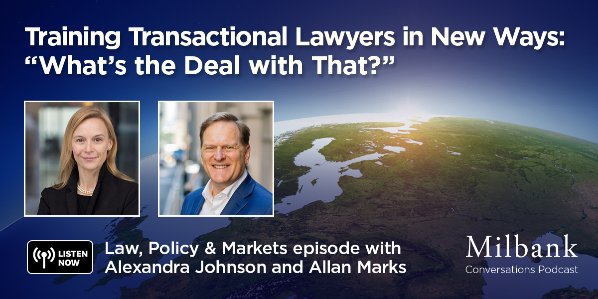 Training Transactional Lawyers in New Ways: “What’s the Deal with That?”