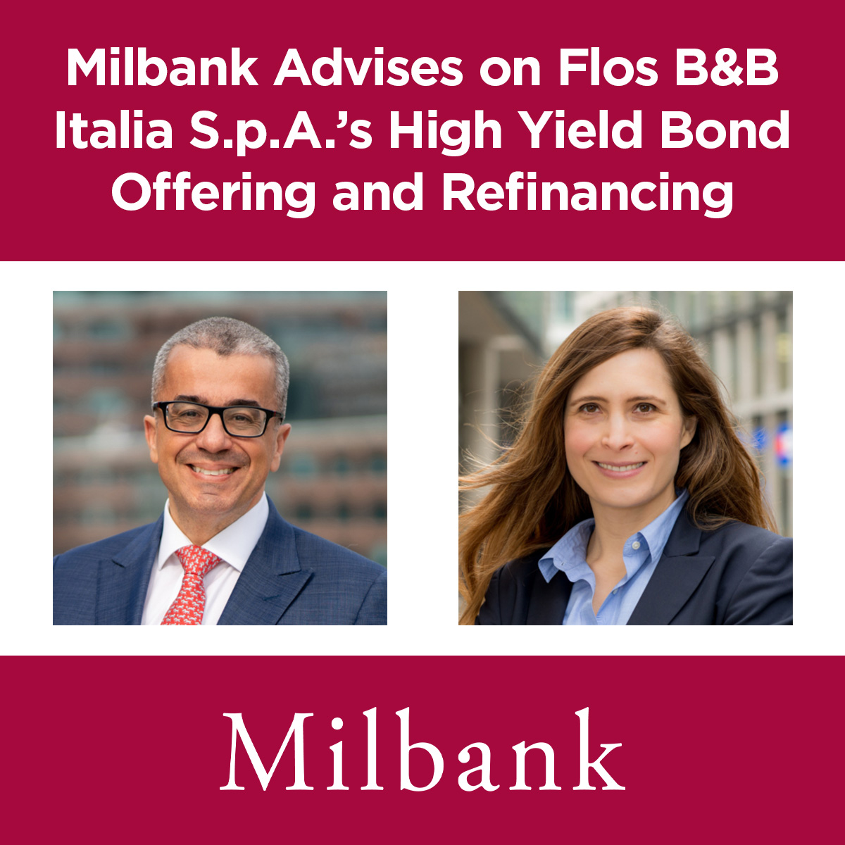 Milbank Advises on Flos B&B Italia S.p.A.’s High Yield Bond Offering ...