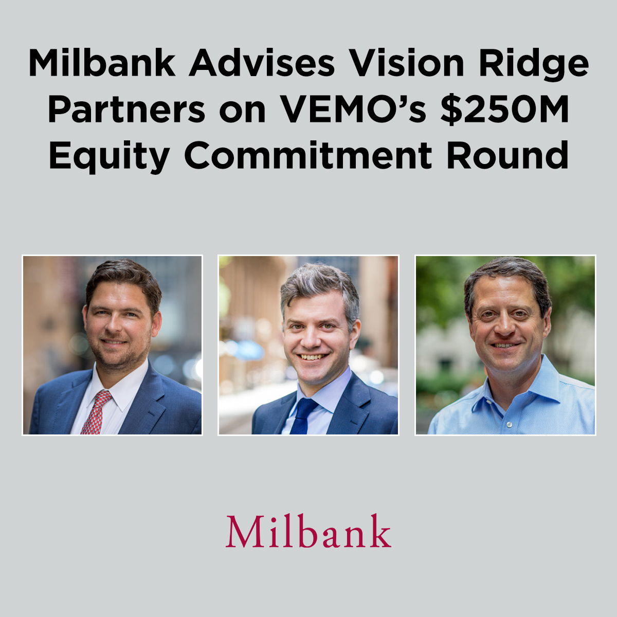 Milbank Advises Vision Ridge Partners on VEMO’s $250M Equity Commitment ...