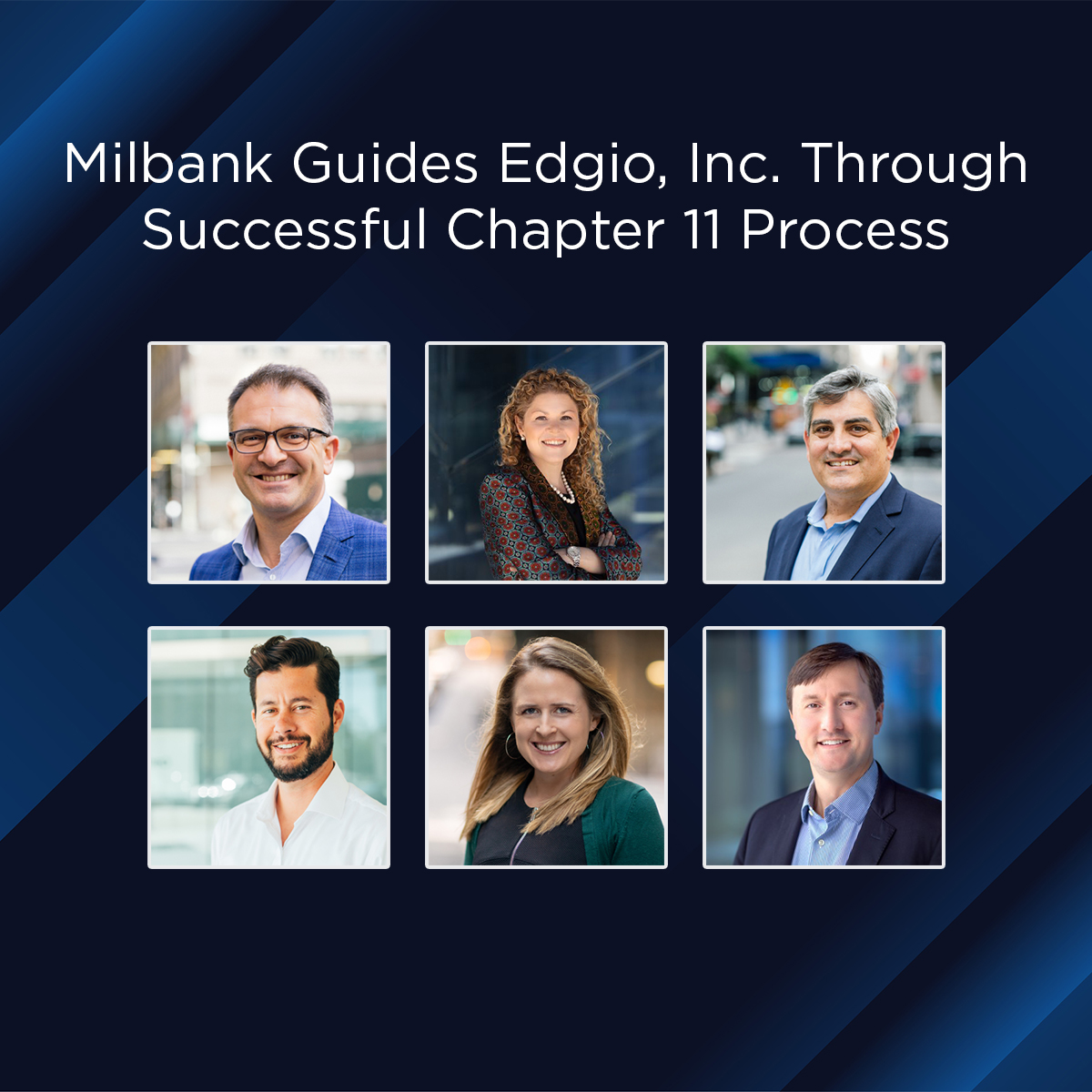 Milbank Guides Edgio, Inc. Through Successful Chapter 11 Process