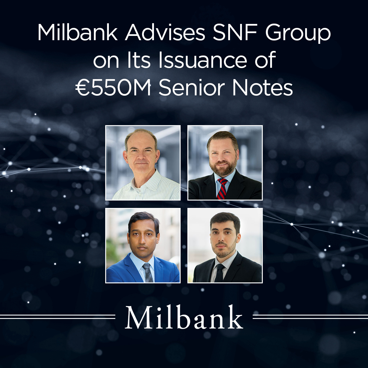 Milbank Advises SNF Group on Its Issuance of €550M Senior Notes