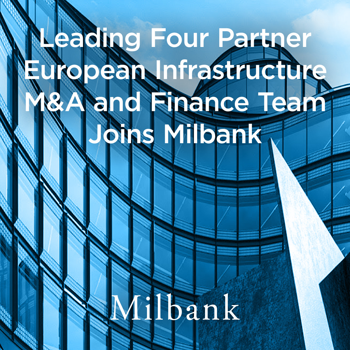 Leading Four Partner European Infrastructure M&A and Finance Team Joins ...