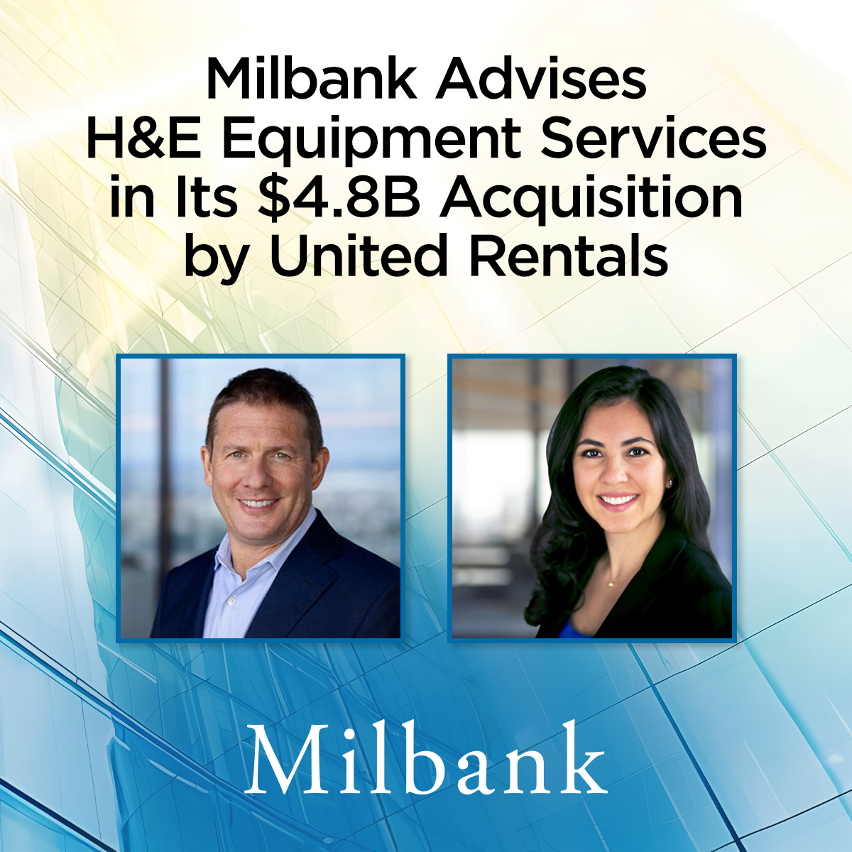 Milbank Advises H&E Equipment Services in Its $4.8B Acquisition by ...