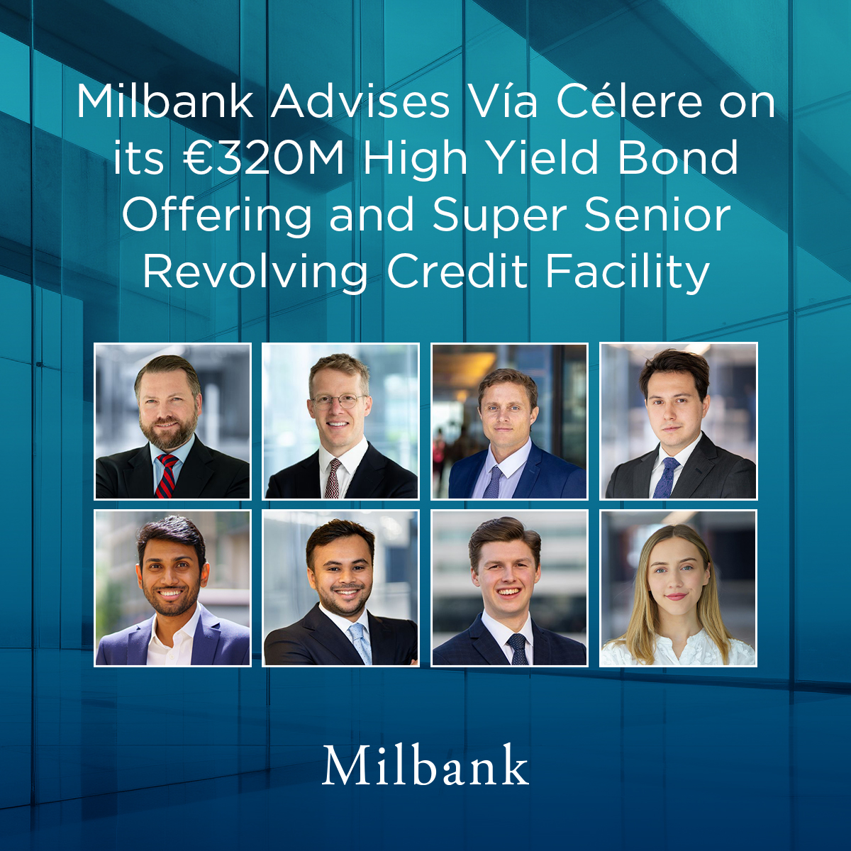 Milbank Advises Vía Célere on its €320M High Yield Bond Offering and ...