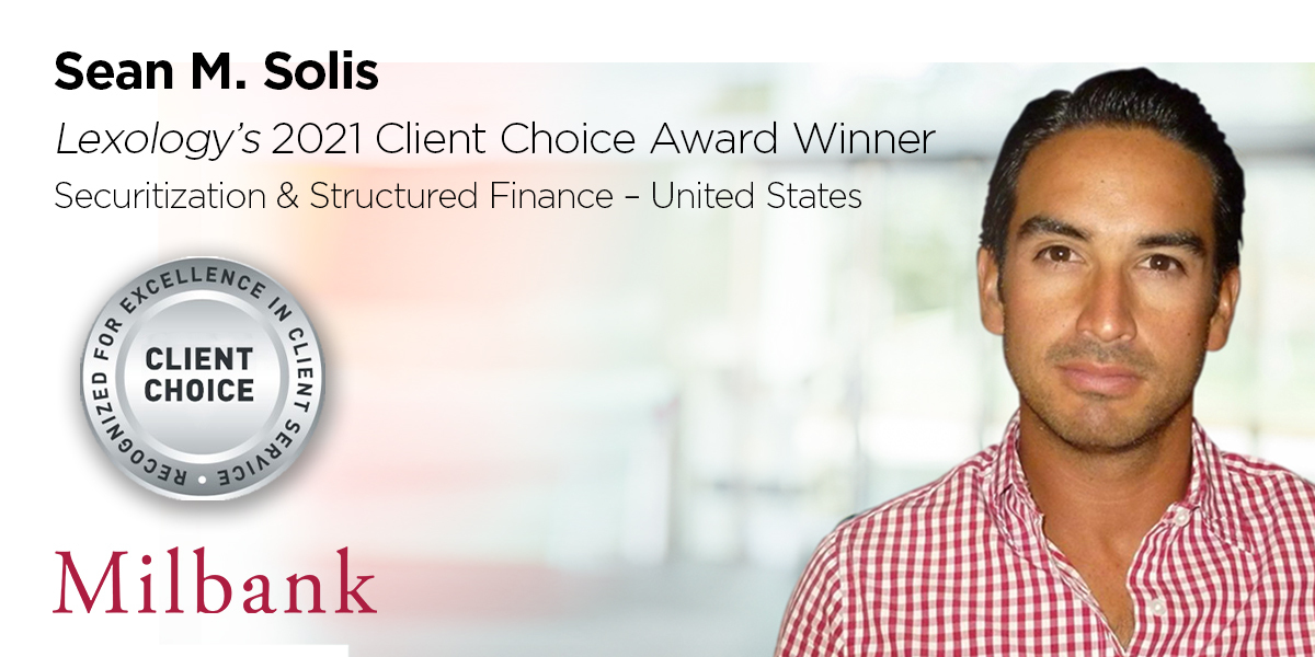 Milbank Partner Sean M. Solis Selected as Lexology’s 2021 Client Choice ...